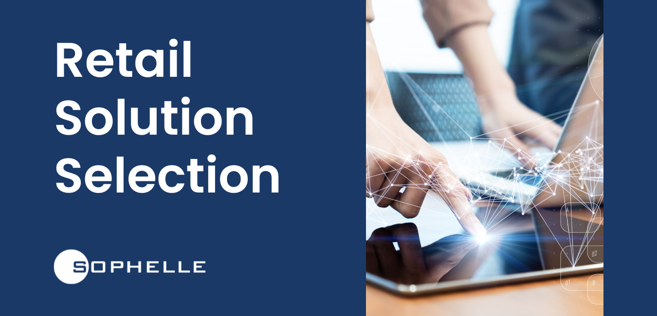 Retail Solution Selection